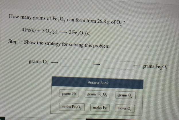 Solved How many grams of Fe, 0, can form from 26.8 g of O, ? | Chegg.com