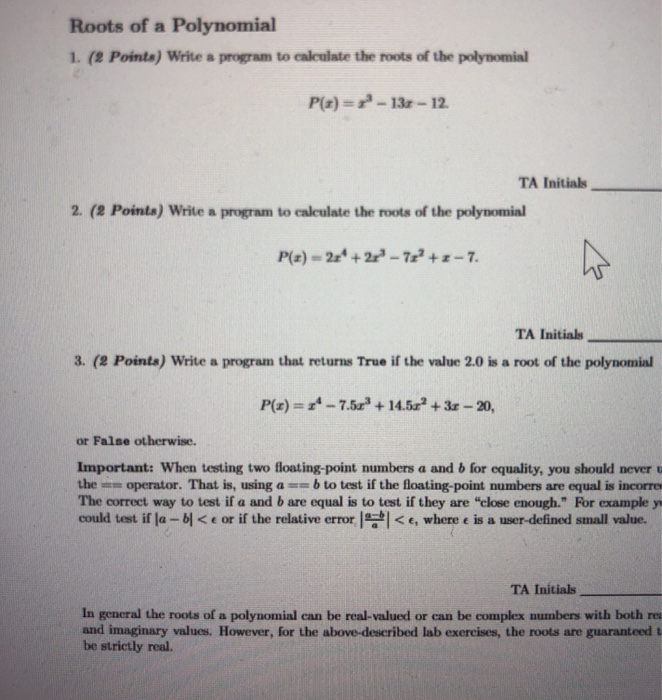 Solved Roots of a Polynomial 1. (2 Points) Write a program | Chegg.com