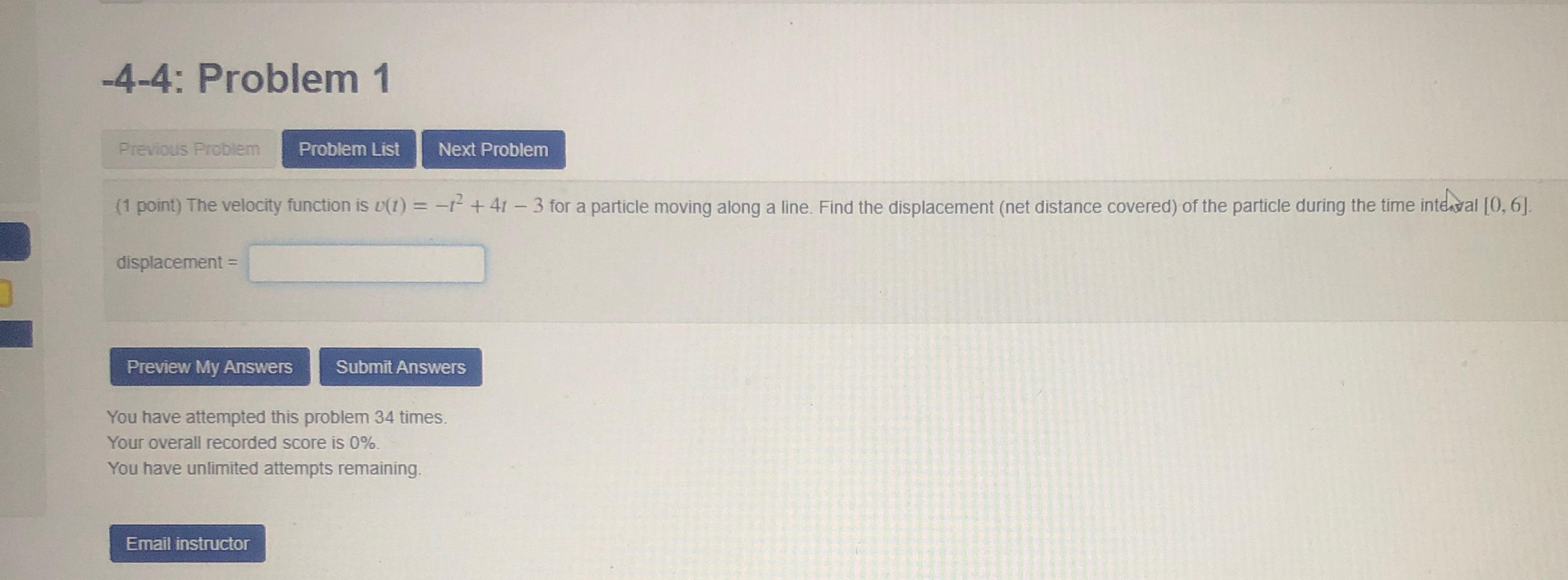 Solved -4-4: Problem 1(1 ﻿point) ﻿The velocity function is | Chegg.com