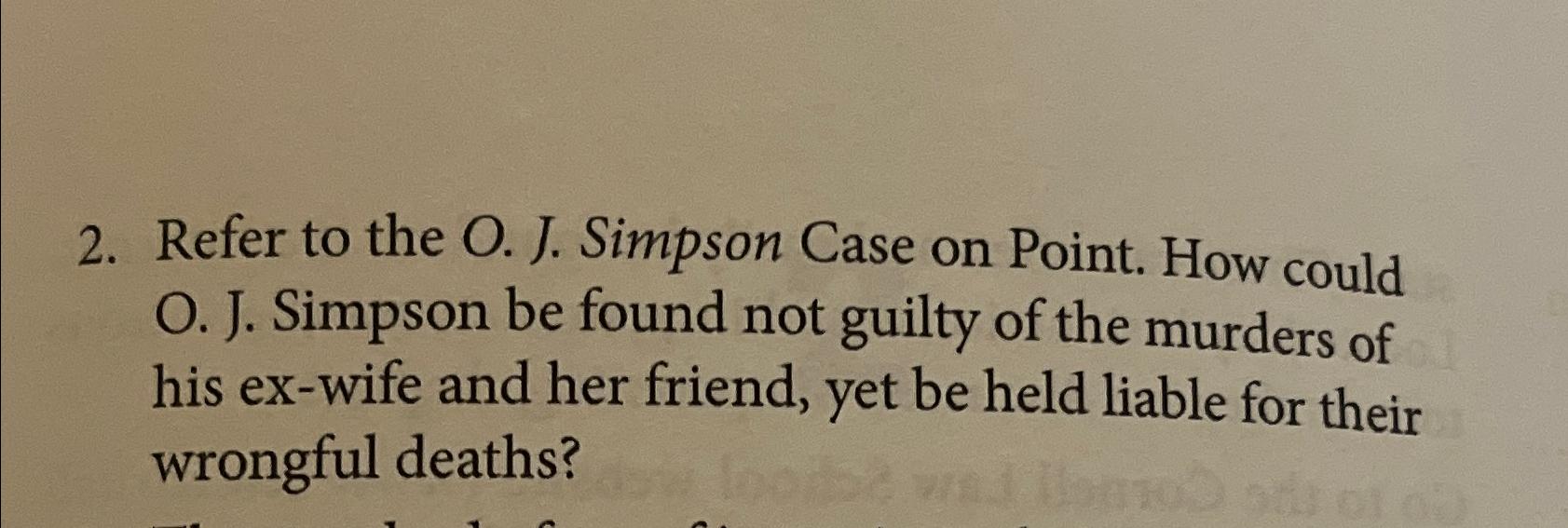 Solved Refer to the O. ﻿J. ﻿Simpson Case on Point. How could | Chegg.com