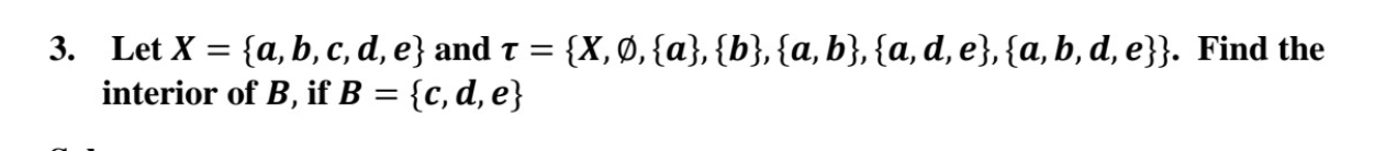 Solved Let x={a,b,c,d,e} ﻿and | Chegg.com