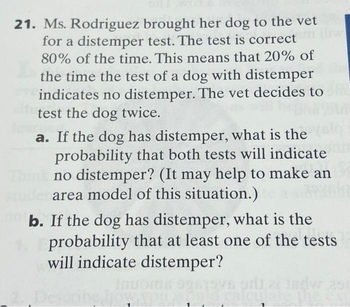 Solved 21. Ms. Rodriguez brought her dog to the vet for a | Chegg.com