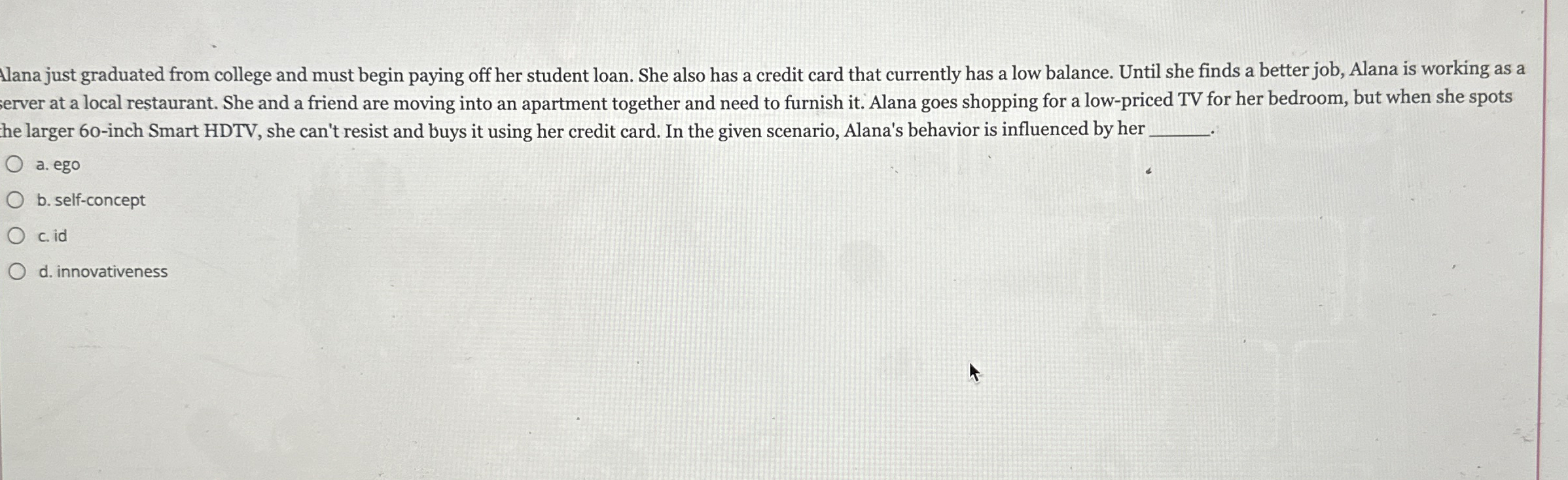 Solved Alana just graduated from college and must begin | Chegg.com