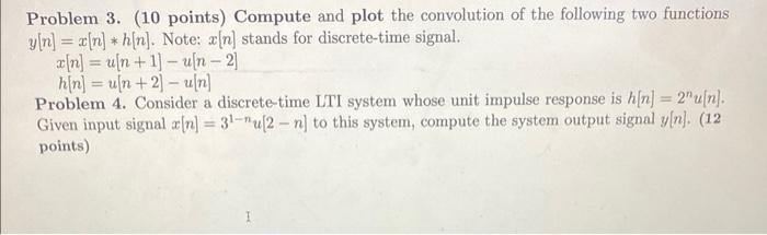 Solved Problem 3. ( 10 points) Compute and plot the | Chegg.com