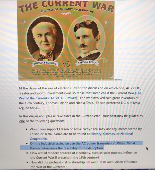 Solved THE CURRENT WAR THE TALE OF AN EARLY TECH RIVALRY * | Chegg.com