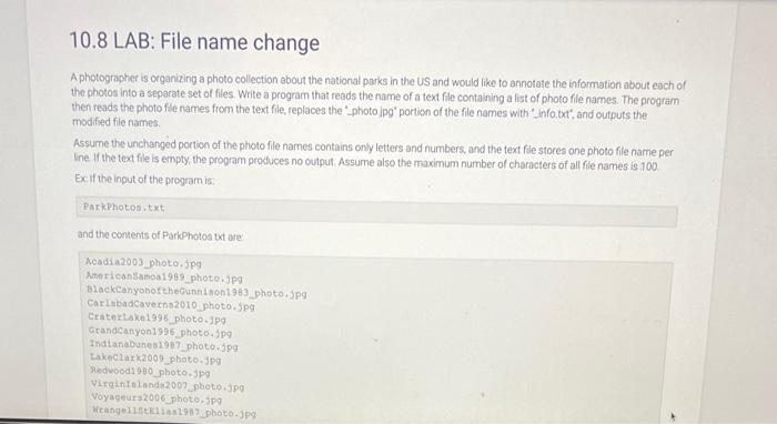 Solved 10.8 LAB: File name change A photographer is ∝ | Chegg.com