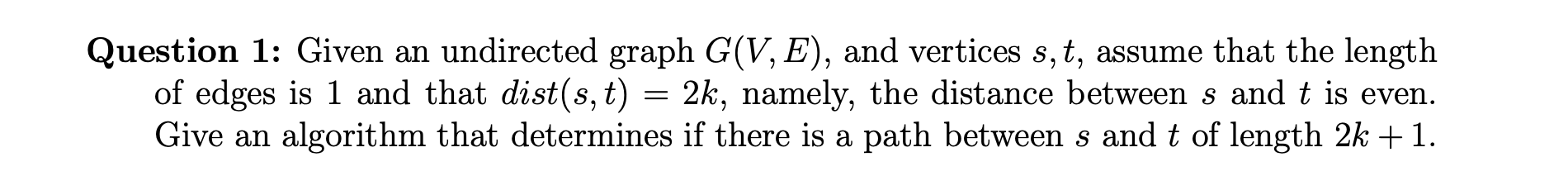 Solved Question 1: Given an undirected graph G(V,E), ﻿and | Chegg.com