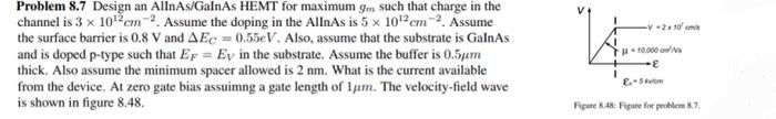 Solved Problem 8.7 Design an AllnAs/GalnAs HEMT for maximum | Chegg.com