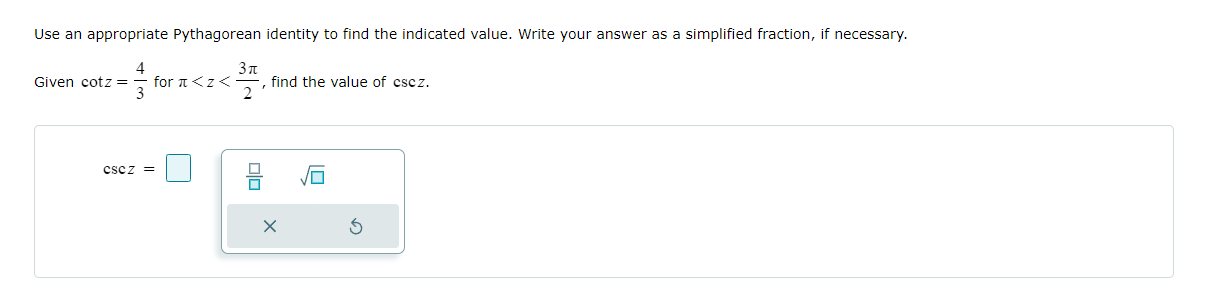 Solved Use an appropriate Pythagorean identity to find the | Chegg.com