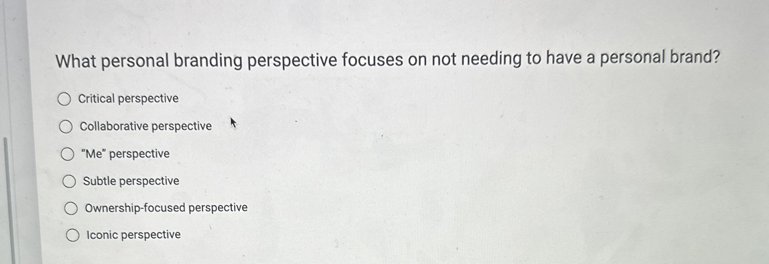 Solved What personal branding perspective focuses on not | Chegg.com