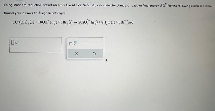 Solved Using standard reduction potentials from the ALEKS | Chegg.com