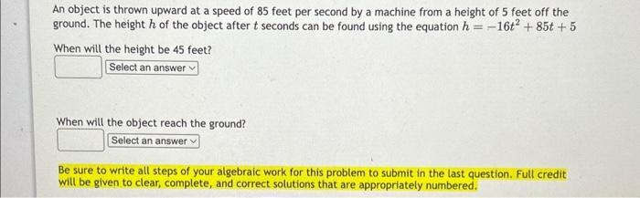 Solved An object is thrown upward at a speed of 85 feet per | Chegg.com