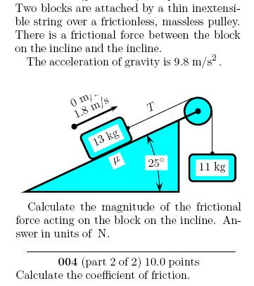 Two blocks are attached by a thin inextensible string | Chegg.com