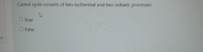 Solved Camot cycle consists of two isothermal and two | Chegg.com