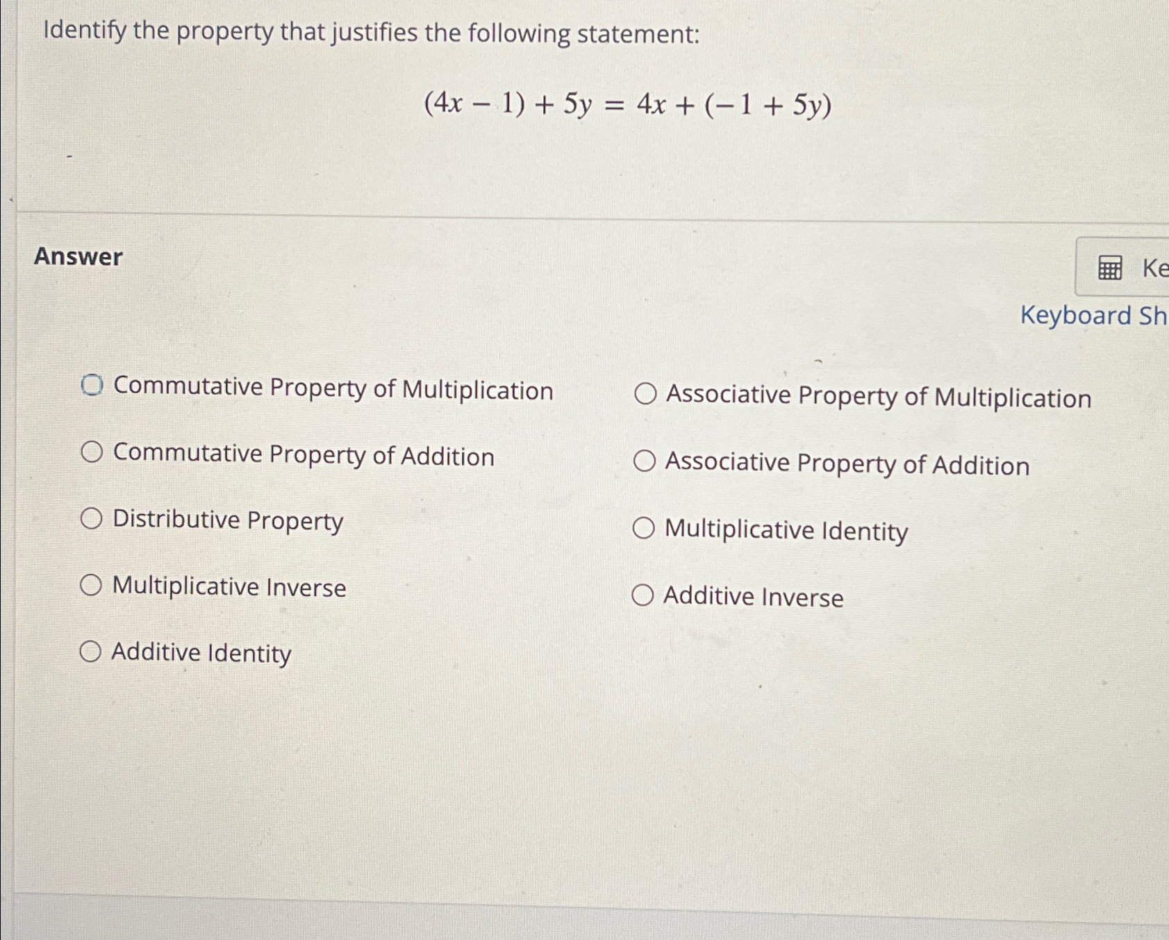 Solved Identify the property that justifies the following | Chegg.com