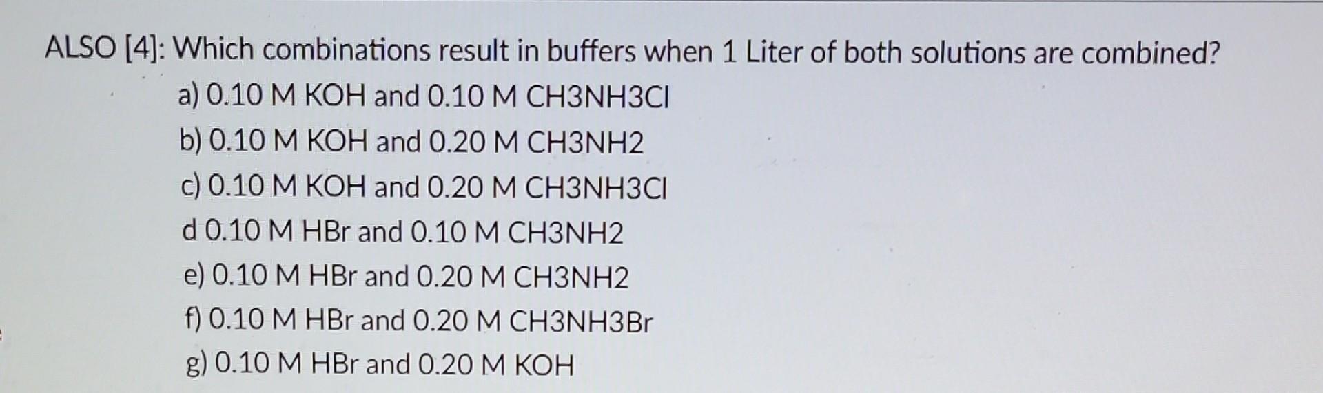 Solved ALSO [4]: Which combinations result in buffers when 1 | Chegg.com