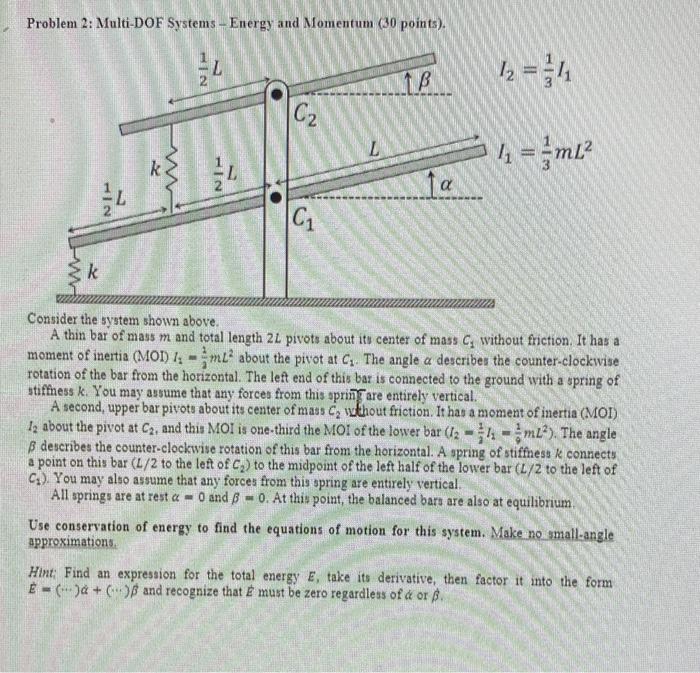 Solved Problem 2: Multi-DOF Systems - Energy and Momentum | Chegg.com