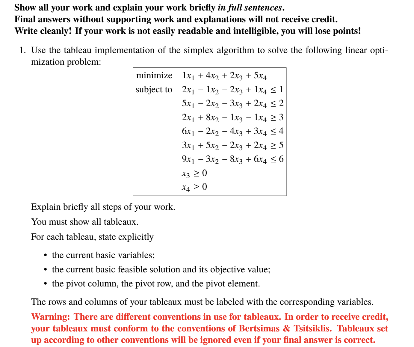 Solved Show all your work and explain your work briefly in | Chegg.com
