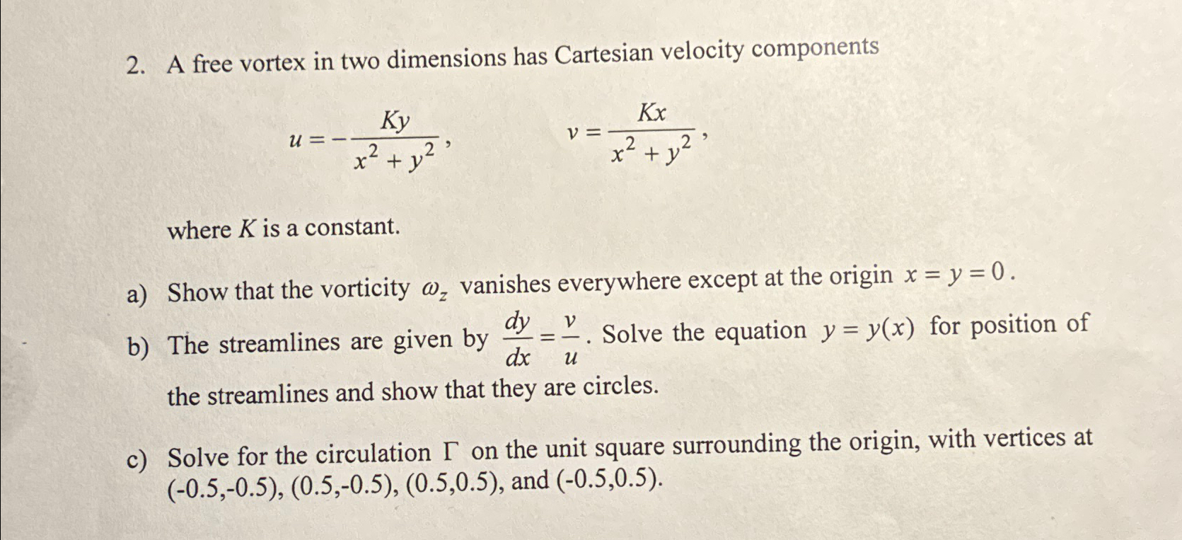Solved A free vortex in two dimensions has Cartesian | Chegg.com
