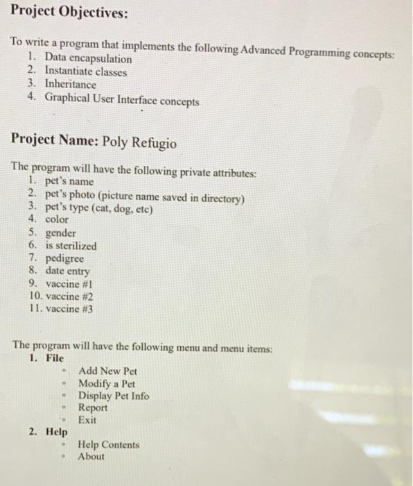 Solved Project Objectives: To write a program that | Chegg.com