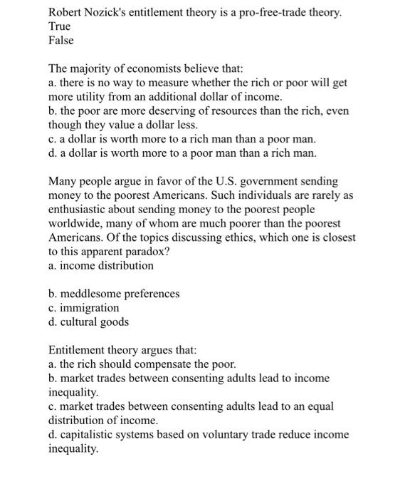 Solved Robert Nozick's entitlement theory is a | Chegg.com