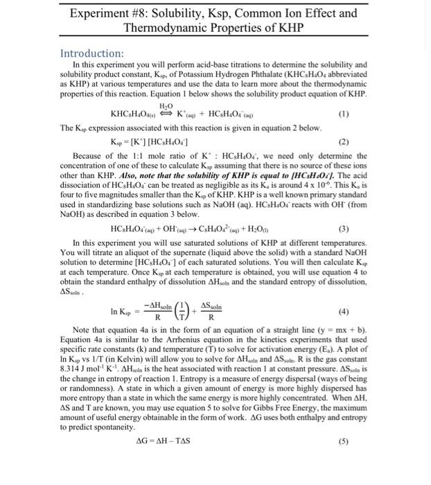 Experiment #8: Solubility, Ksp, Common Ion Effect and | Chegg.com