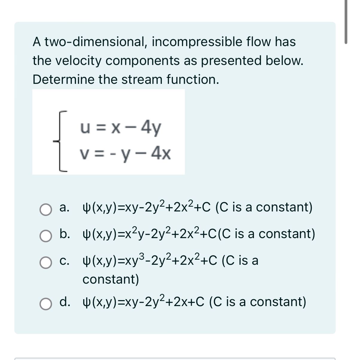 Solved A two-dimensional, incompressible flow hasthe | Chegg.com