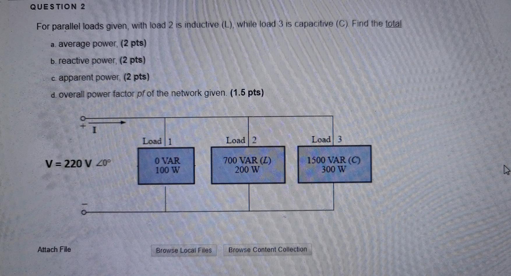 Solved QUESTION 2 For parallel loads given with load 2 is | Chegg.com