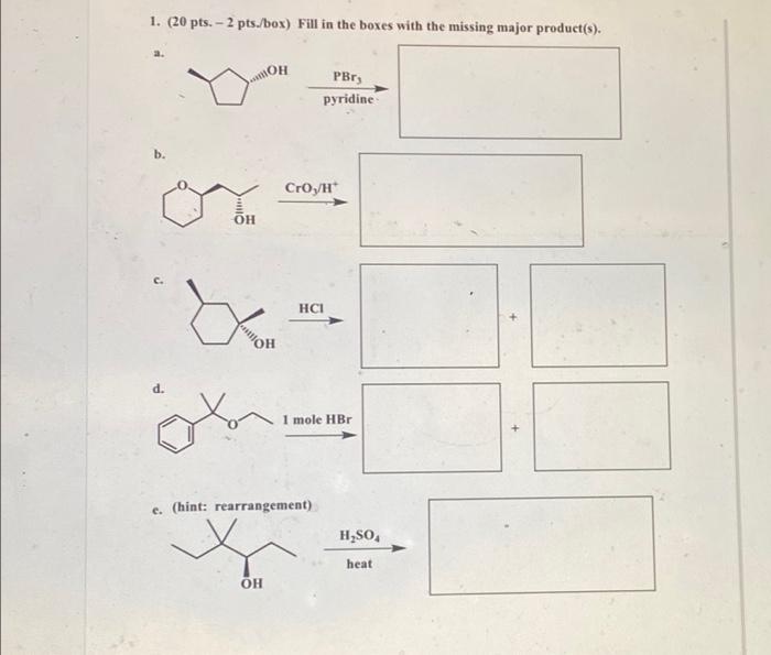 Solved 1. (20 pts. −2pts/box) Fill in the boxes with the | Chegg.com
