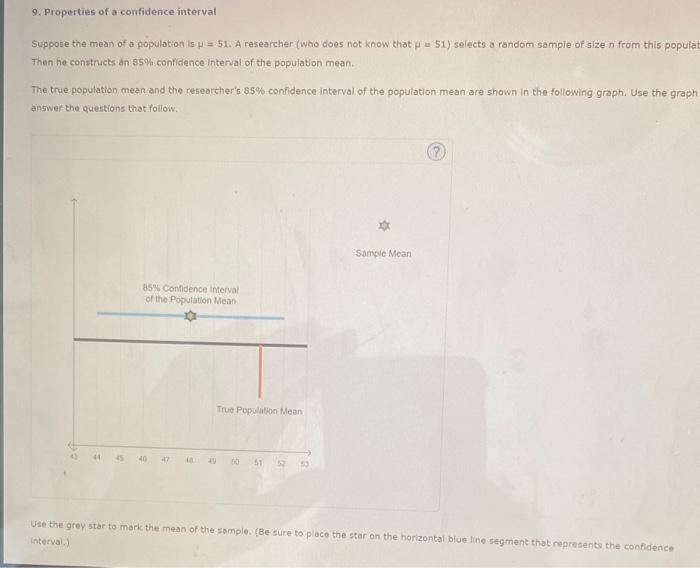 Solved 9. Properties of a confidence interval Suppose the | Chegg.com