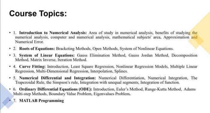Course Topics: . 1. Introduction to Numerical | Chegg.com