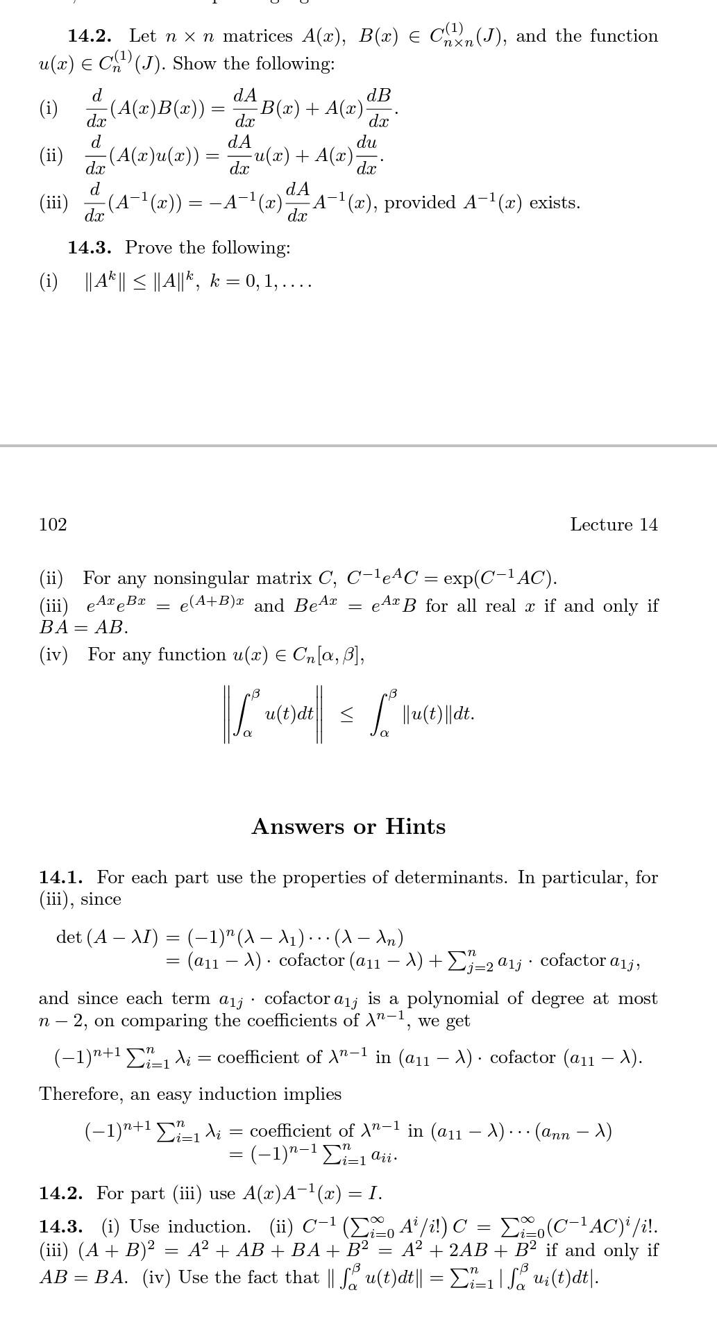 Solved 14.2. Let n×n matrices A(x),B(x)∈Cn×n(1)(J), and the | Chegg.com