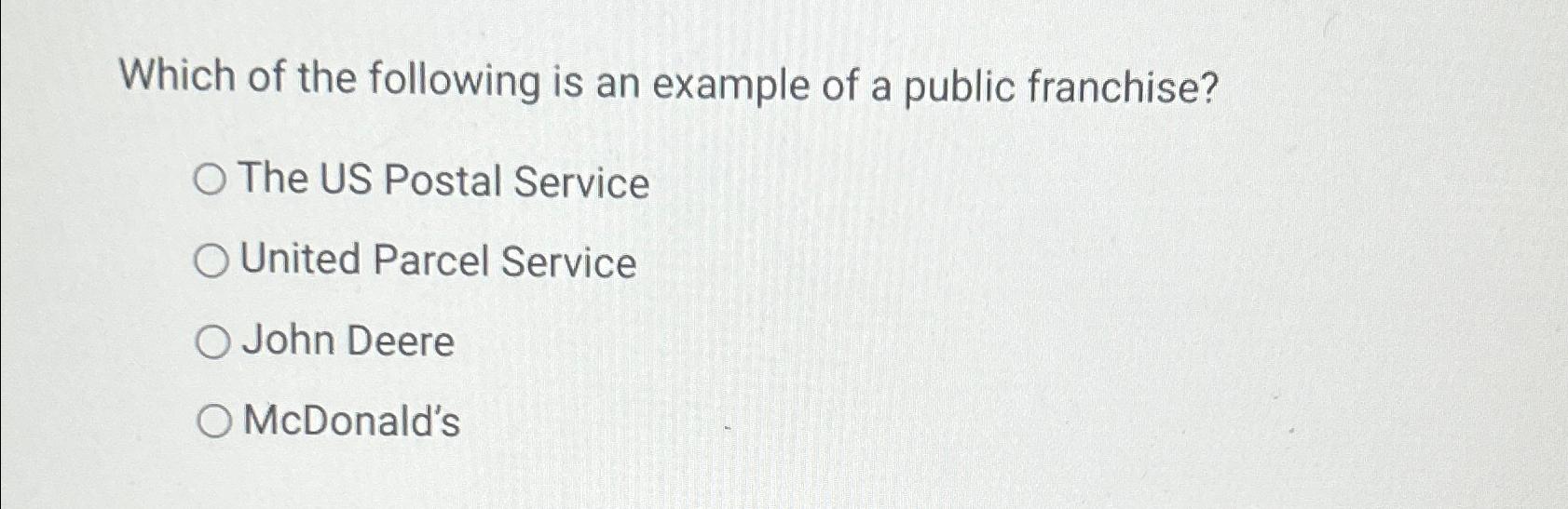 Solved Which of the following is an example of a public | Chegg.com