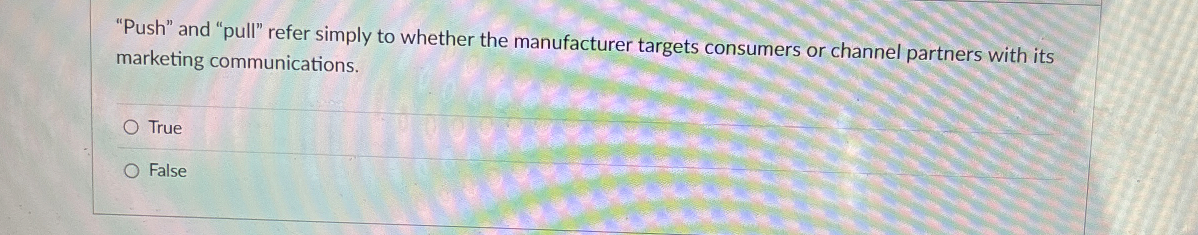 Solved "Push" and "pull" refer simply to whether the | Chegg.com