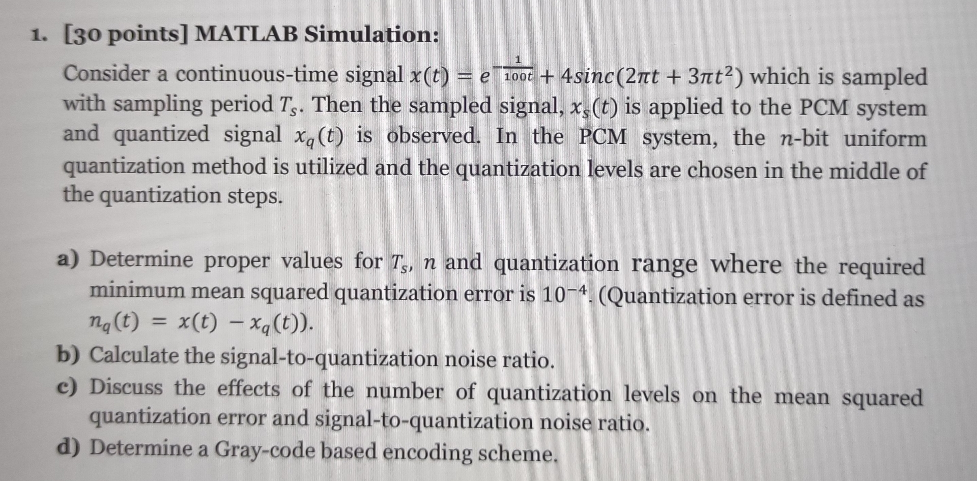 Solved [30 ﻿points] ﻿MATLAB Simulation:Consider a | Chegg.com