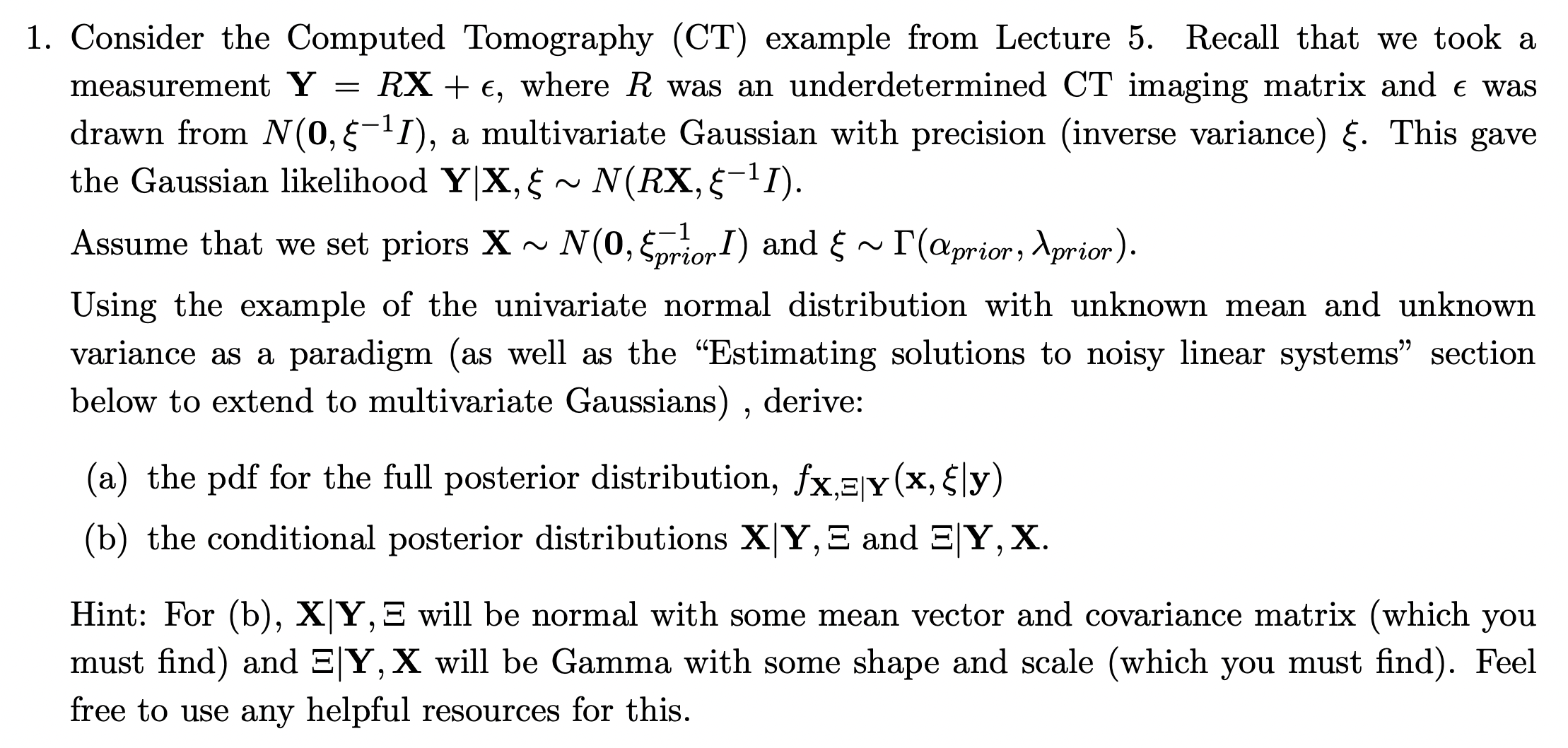 Solved Consider the Computed Tomography (CT) ﻿example. | Chegg.com