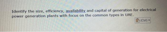 Solved Identify the size, efficiency, ayailability and | Chegg.com