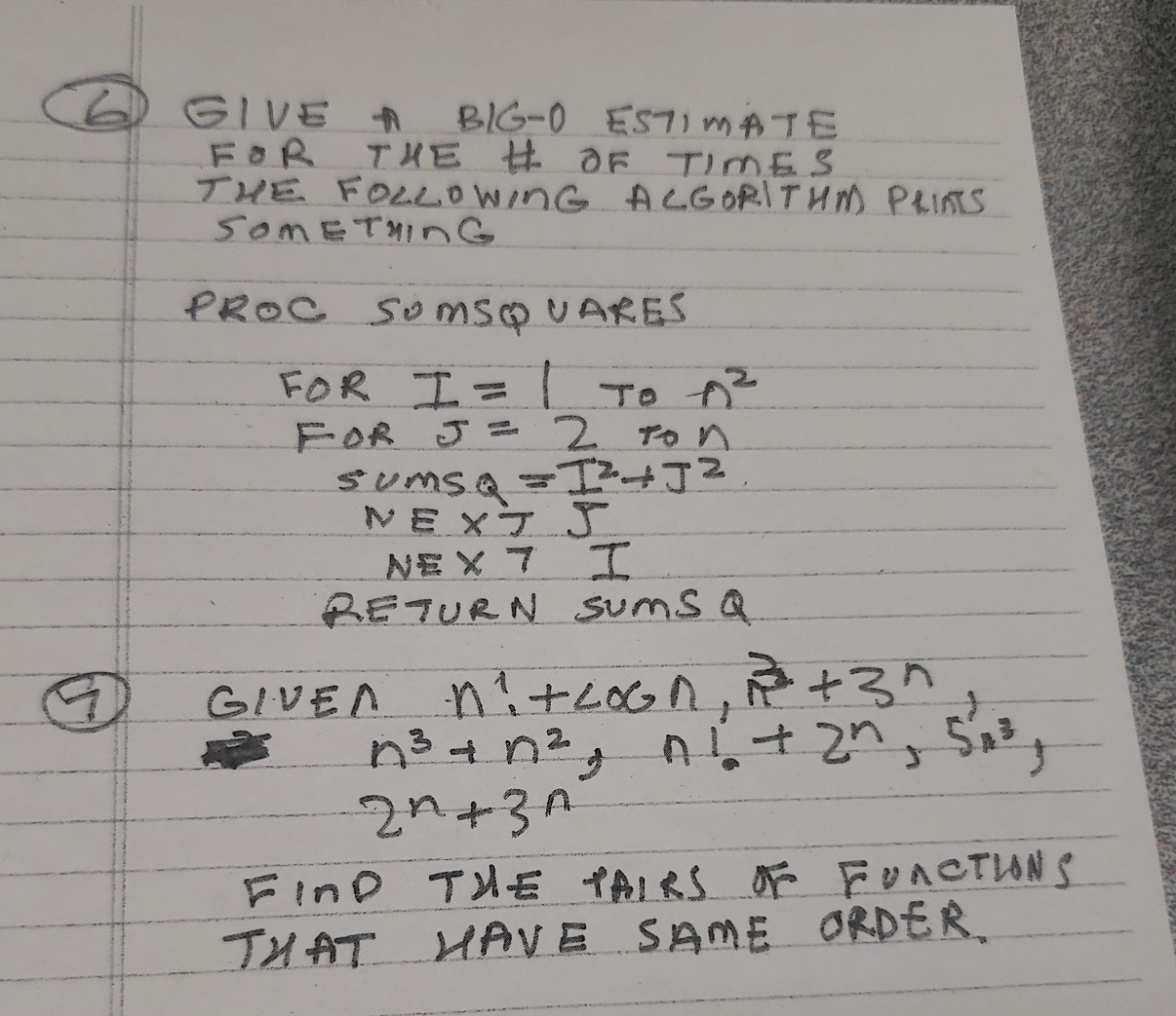Solved (6) ﻿GIVE A BIG-O ESTIMATE FOR THE H OF TIMESS THE | Chegg.com