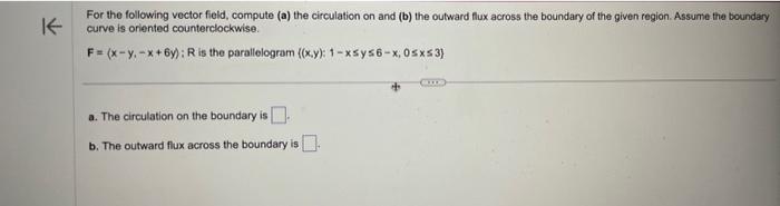 Solved For the following vector field, compute (a) the | Chegg.com