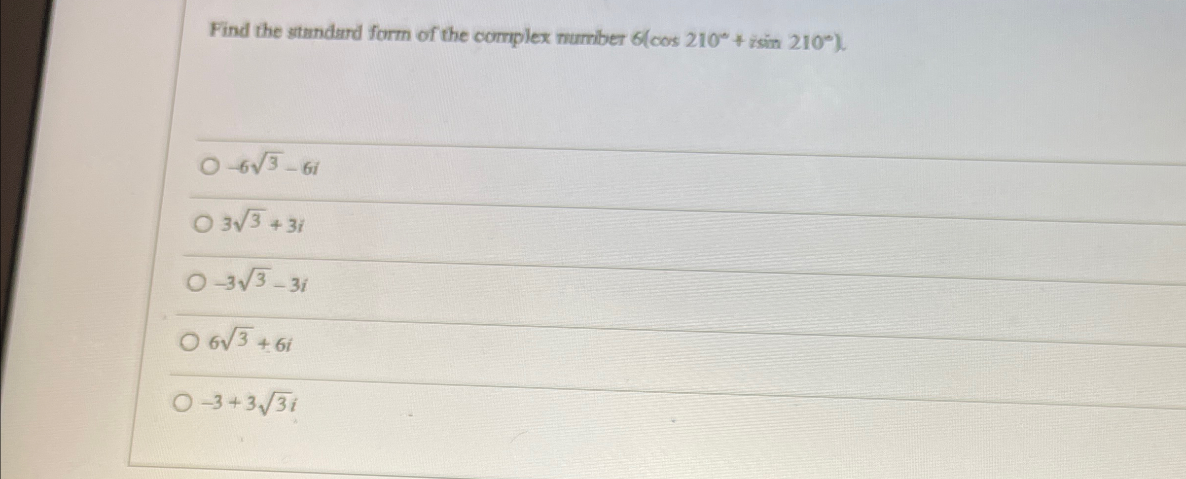 Solved Find the standard form of the complex number | Chegg.com