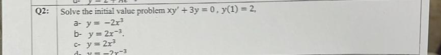 Solved Q2: Solve the initial value problem | Chegg.com