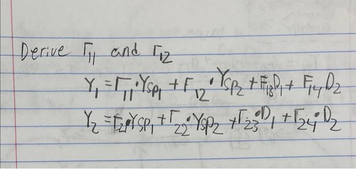 Solved derive Gamma 12 and Gamma 11. unable to find any help | Chegg.com