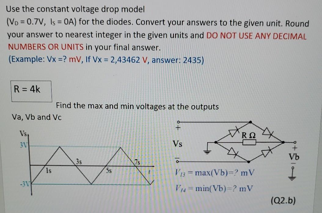 Solved Use the constant voltage drop model (Vp = 0.7V, Is = | Chegg.com