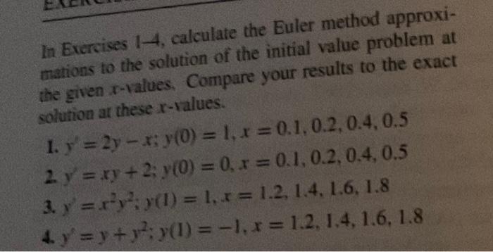 Solved In Exercises 1 4 Calculate The Euler Method 2943