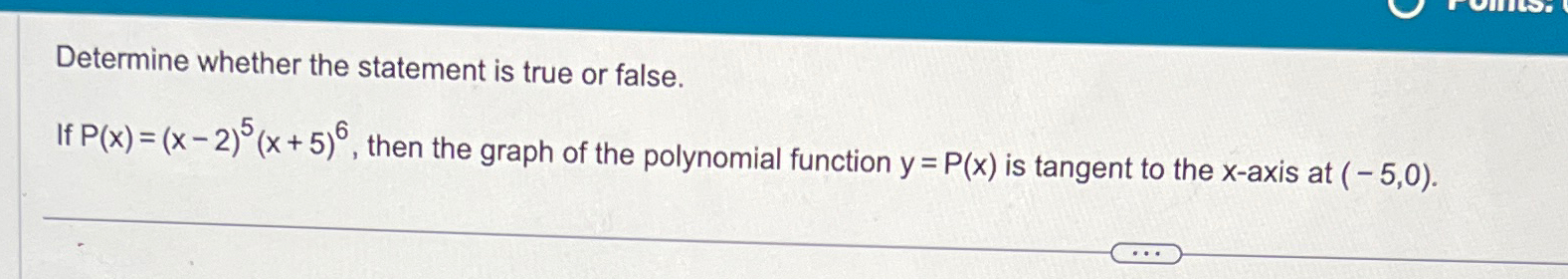 Solved Determine whether the statement is true or false.If | Chegg.com