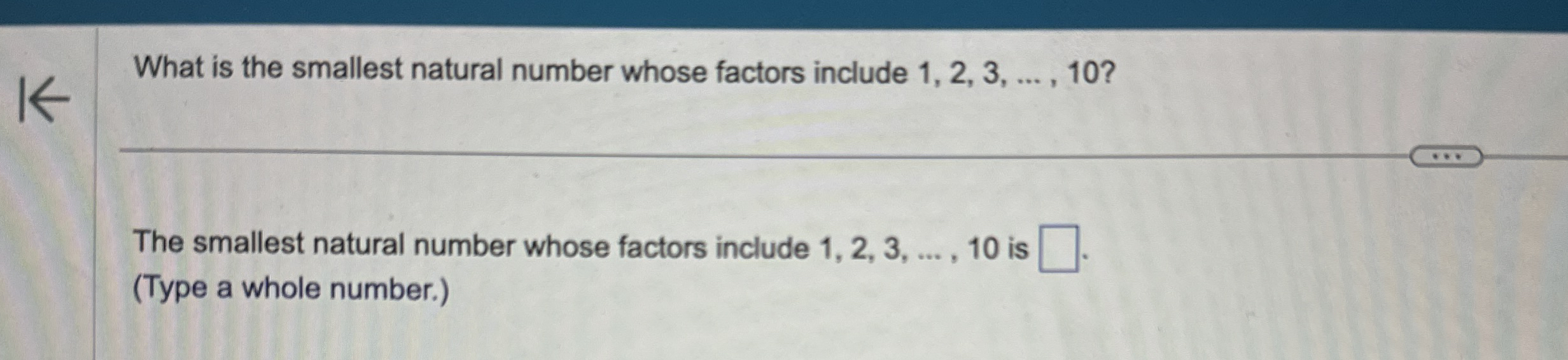 Solved What is the smallest natural number whose factors | Chegg.com