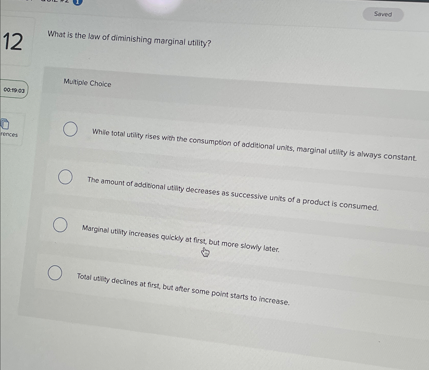 Solved Saved12 ﻿What is the law of diminishing marginal | Chegg.com