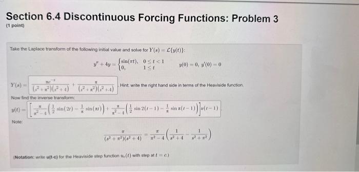 Solved Section 6.4 Discontinuous Forcing Functions: Problem | Chegg.com