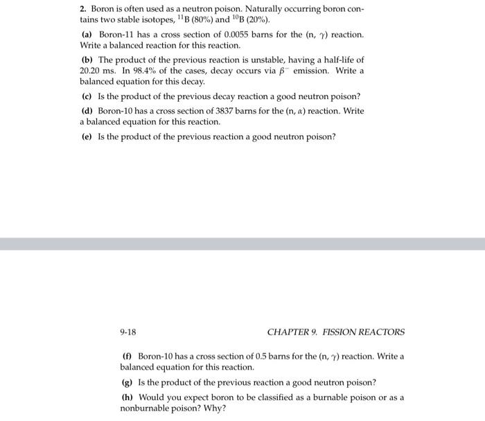 2. Boron is often used as a neutron poison. Naturally | Chegg.com