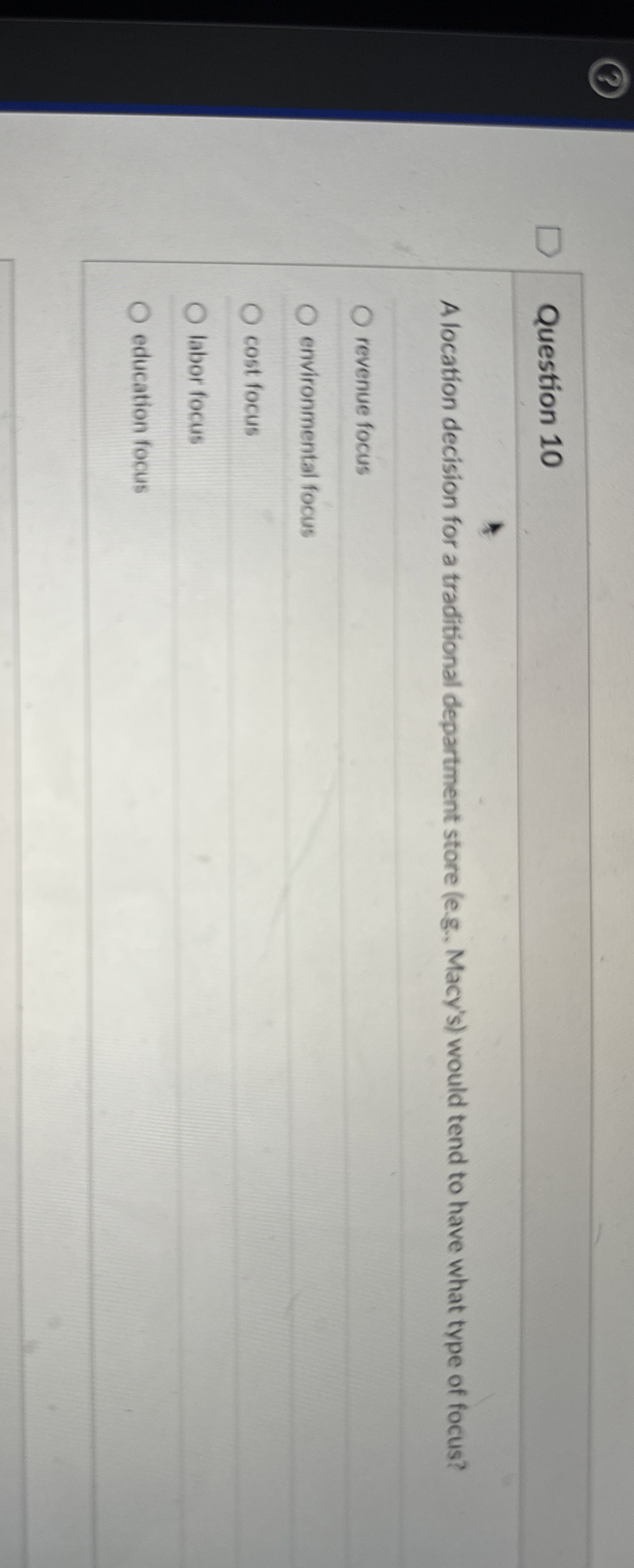 Solved Question 10A location decision for a traditional | Chegg.com
